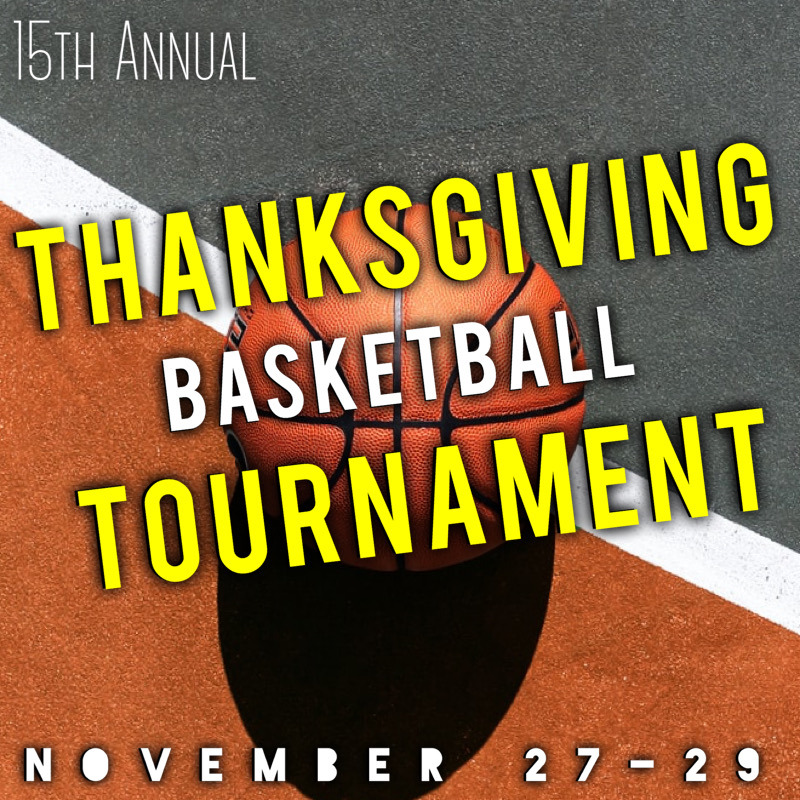 20th Annual Thanksgiving Tournament - Schedule - Nov 29 - Dec 1, 2024