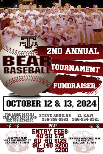 2nd. Annual PSJA Bears Fundraiser - Schedule - Oct 12-13, 2024