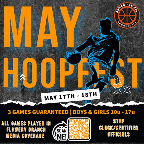 May Hoop Fest - Schedule - May 16-18, 2025