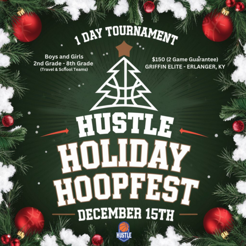 Hustle Holiday Hoopfest - Schedule - Dec 15, 2024